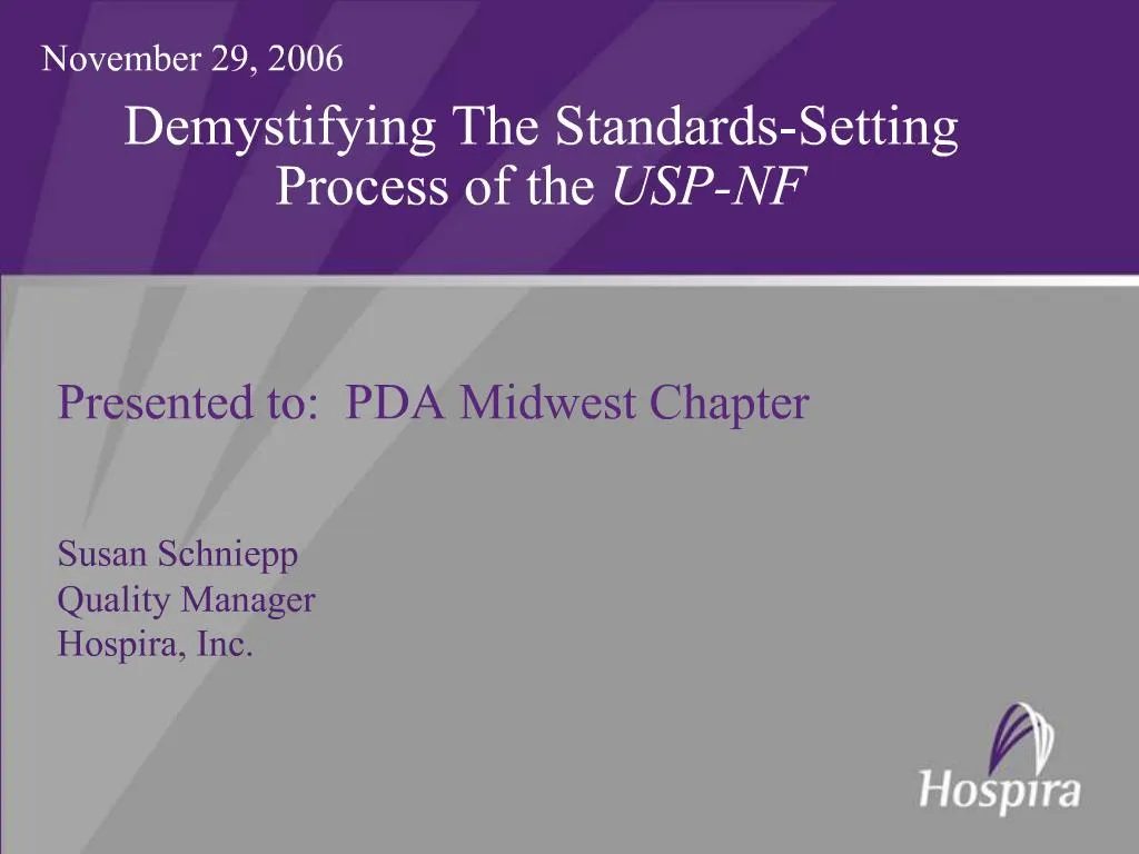 PPT - Demystifying The Standards-Setting Process of the USP-NF ...