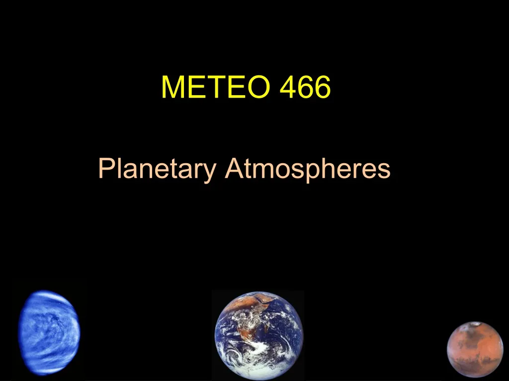 PPT - METEO 466 PowerPoint Presentation, free download - ID:247957