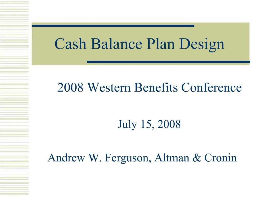 PPT - Cash Balance Plan Design PowerPoint Presentation, free download ...