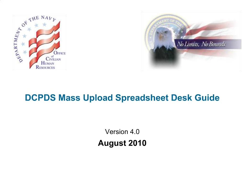 PPT - DCPDS Mass Upload Spreadsheet Desk Guide PowerPoint Presentation ...