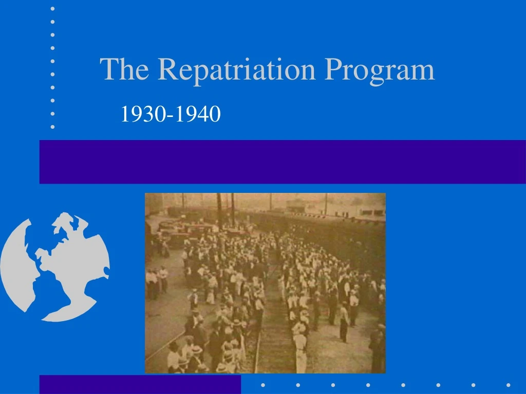 PPT - The Repatriation Program PowerPoint Presentation, free download ...