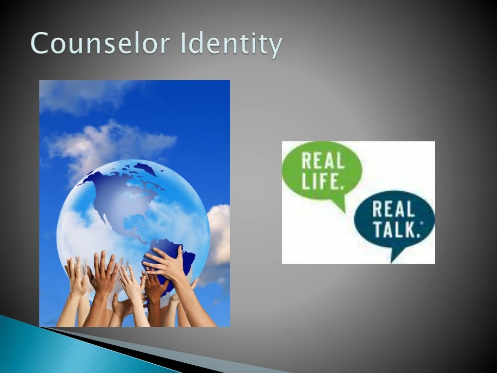 PPT - Counselor Identity PowerPoint Presentation, free download - ID:253783