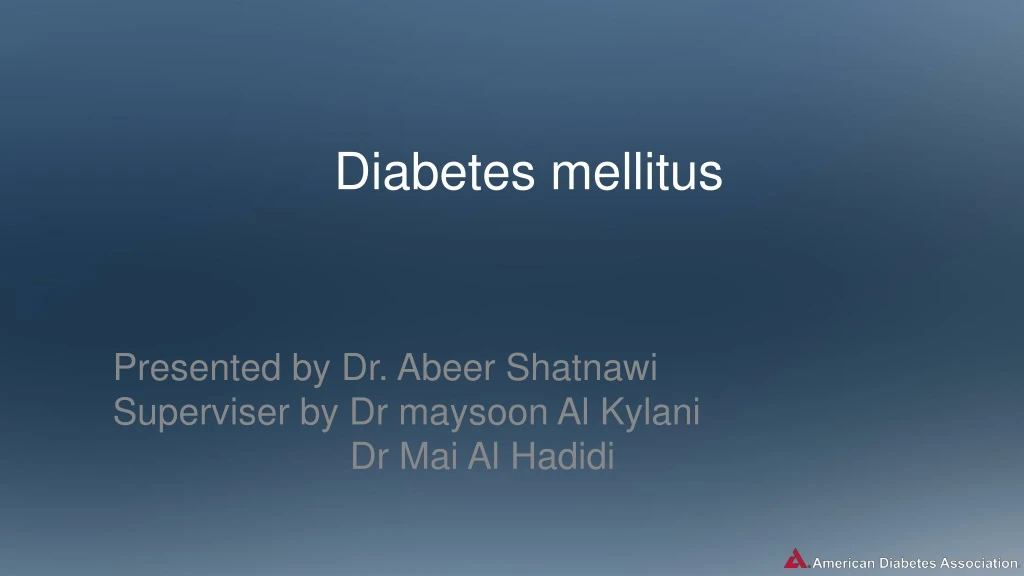 PPT - Diabetes mellitus PowerPoint Presentation, free download - ID:255213