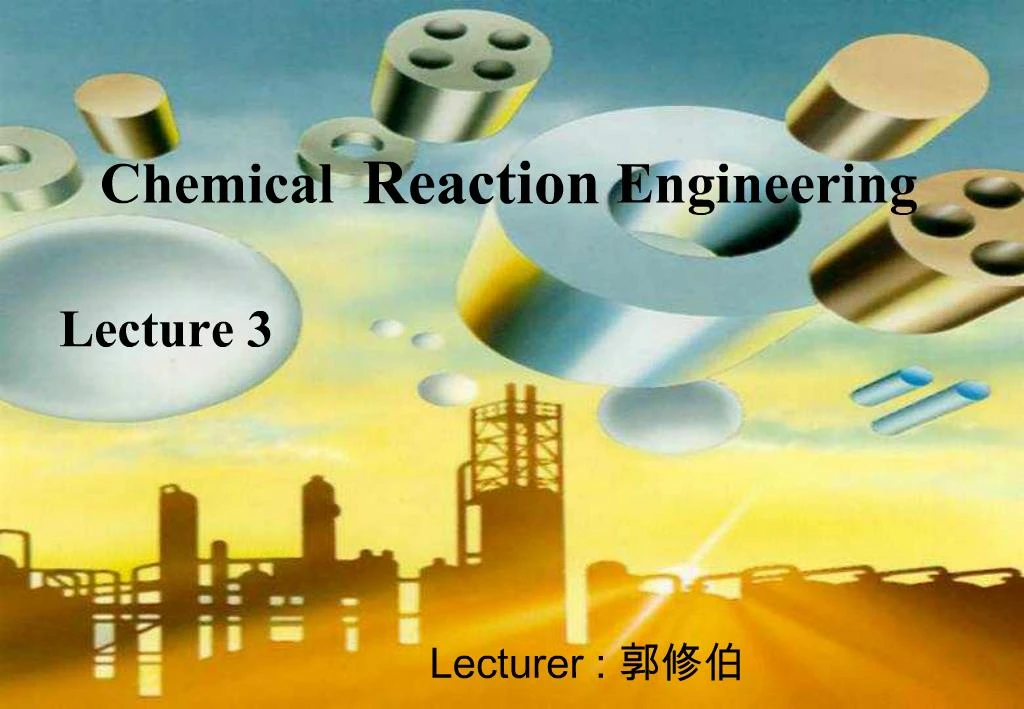 PPT - Chemical Reaction Engineering PowerPoint Presentation, free ...