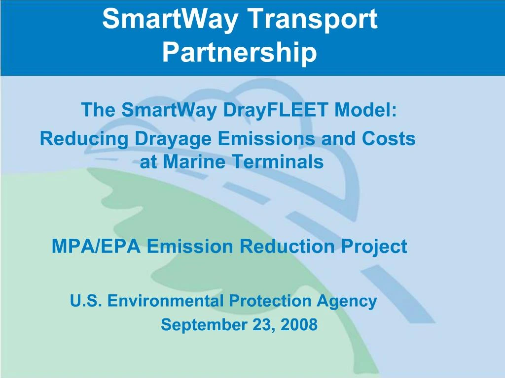 PPT - SmartWay Transport Partnership PowerPoint Presentation, free ...