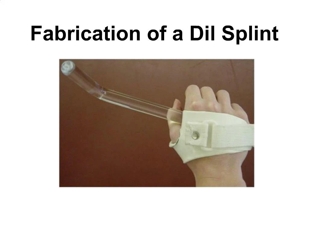 PPT - Fabrication of a Dil Splint PowerPoint Presentation, free ...