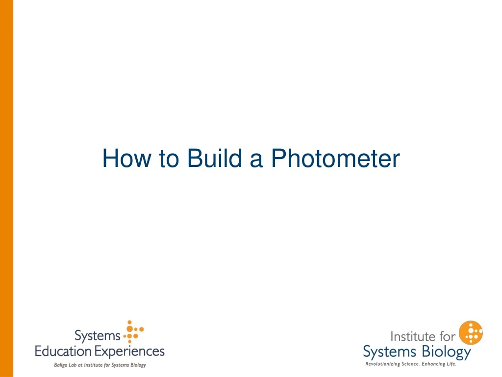 PPT - How to Build a Photometer PowerPoint Presentation, free download ...