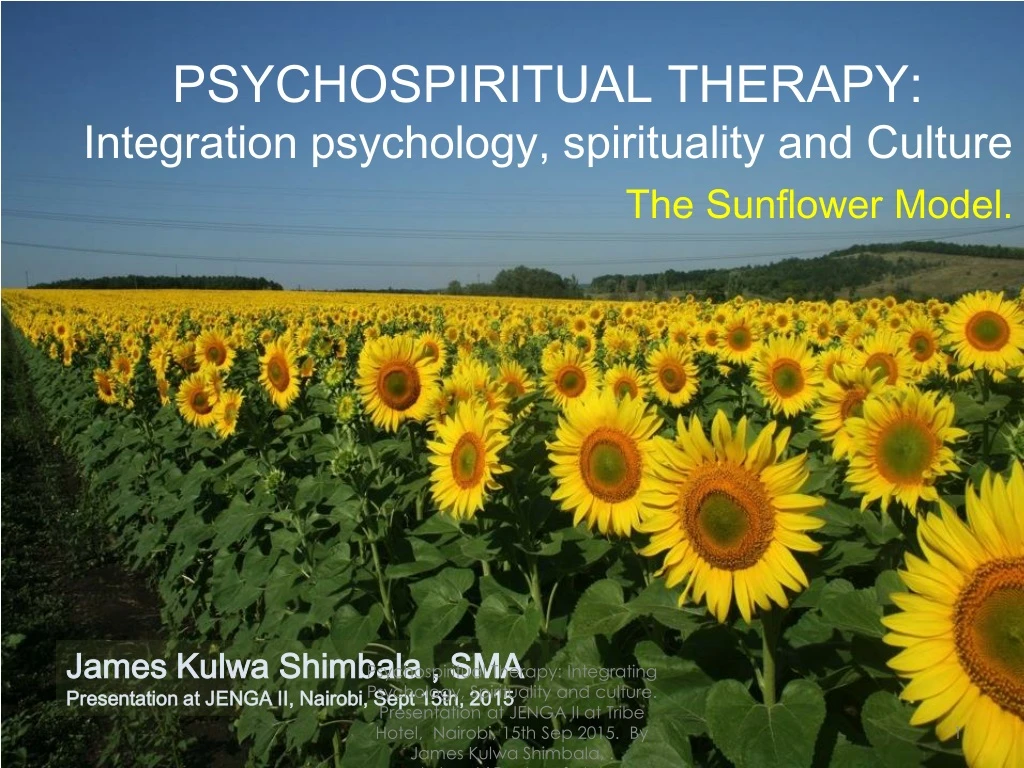 PPT - PSYCHOSPIRITUAL THERAPY: Integration psychology , spirituality ...