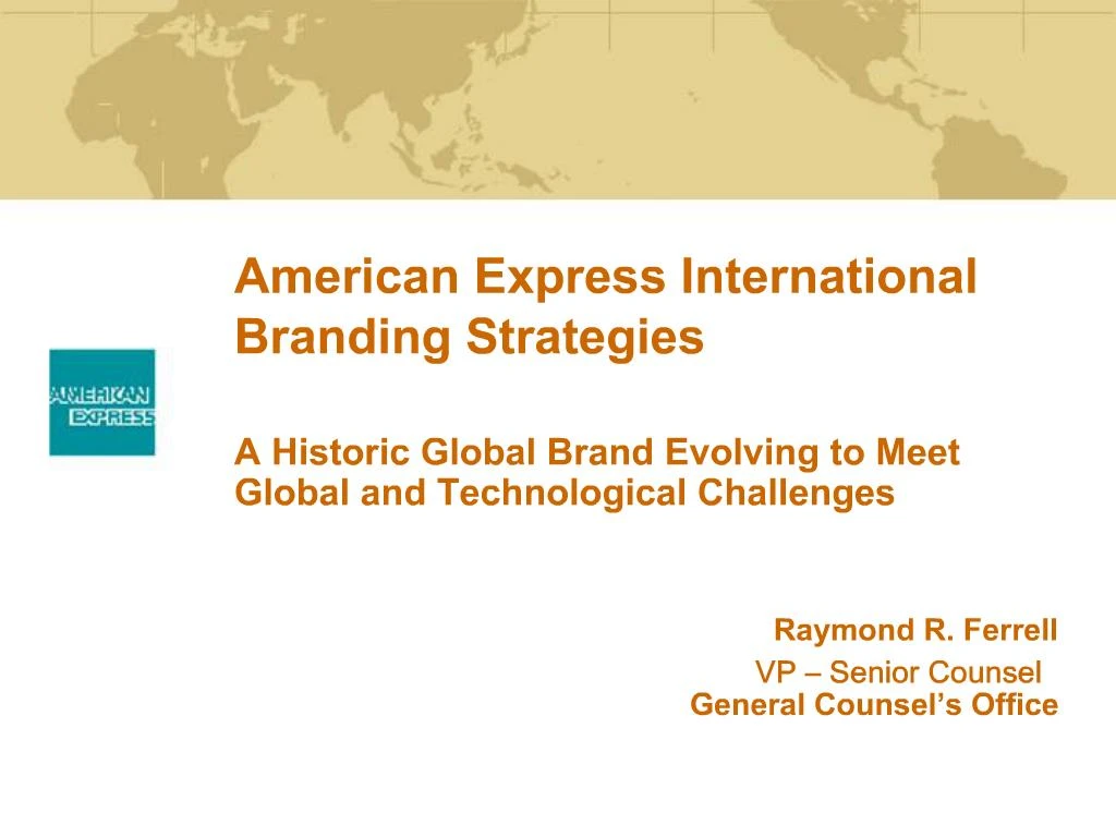 PPT - American Express International Branding Strategies PowerPoint ...