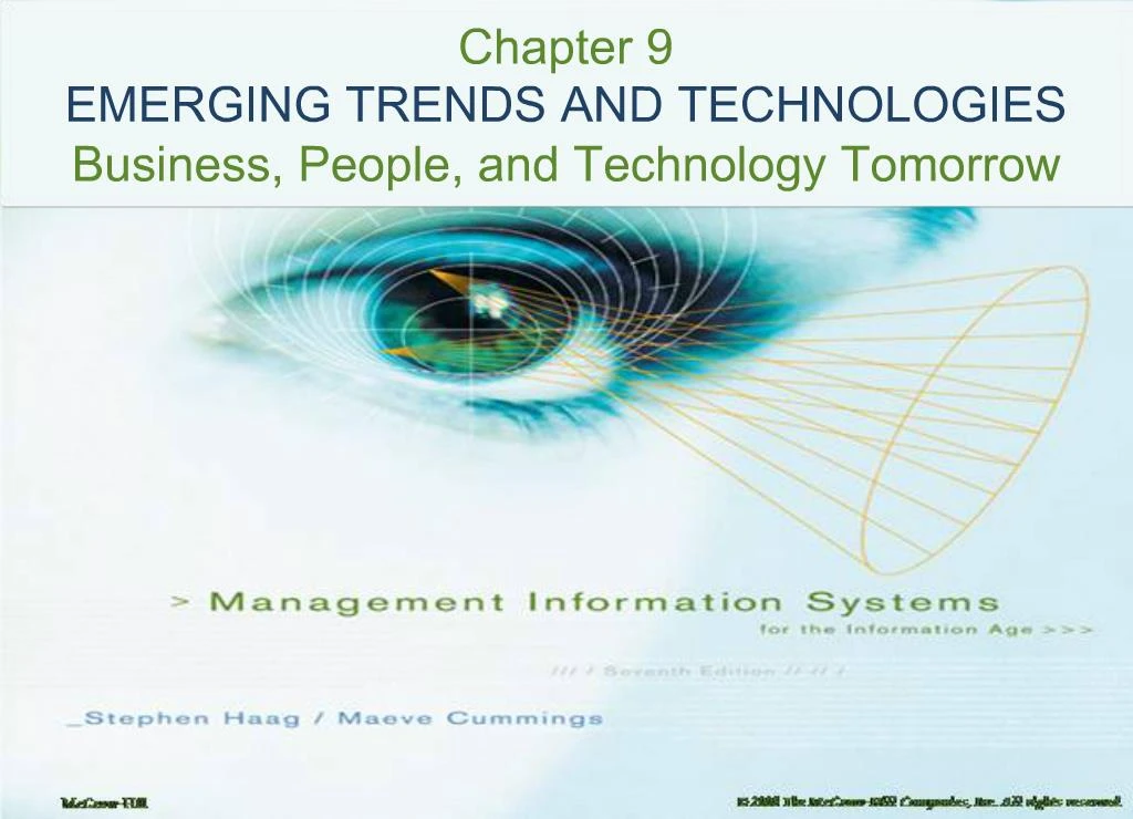 PPT - Chapter 9 EMERGING TRENDS AND TECHNOLOGIES Business, People, and ...