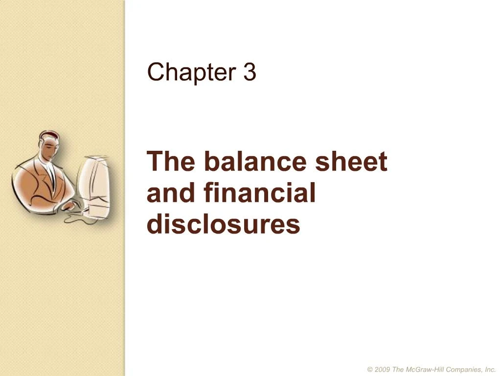 PPT - The balance sheet and financial disclosures PowerPoint ...