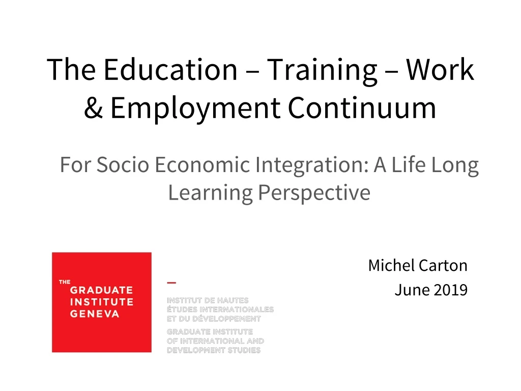 PPT - The Education – Training – Work & Employment Continuum PowerPoint ...