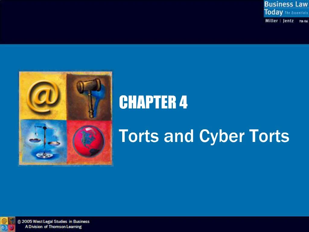 PPT - CHAPTER 4 Torts and Cyber Torts PowerPoint Presentation, free ...