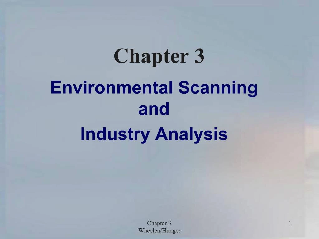 PPT - Environmental Scanning and Industry Analysis PowerPoint Presentation - ID:269170