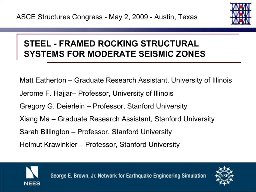 PPT - STEEL - FRAMED ROCKING STRUCTURAL SYSTEMS FOR MODERATE SEISMIC ...
