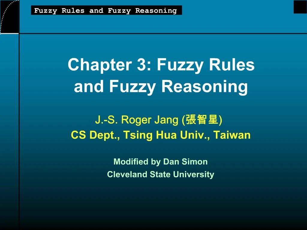 PPT - Chapter 3: Fuzzy Rules and Fuzzy Reasoning PowerPoint ...