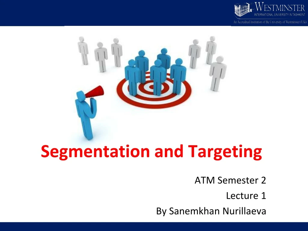 PPT - Segmentation and Targeting PowerPoint Presentation, free download ...