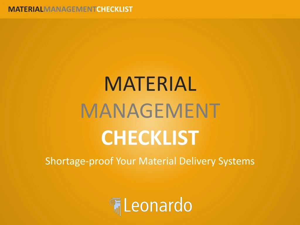 PPT - MATERIAL MANAGEMENT CHECKLIST Shortage-proof Your Material ...