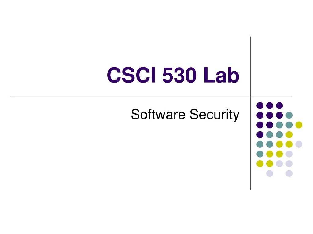 PPT - CSCI 530 Lab PowerPoint Presentation, free download - ID:275941
