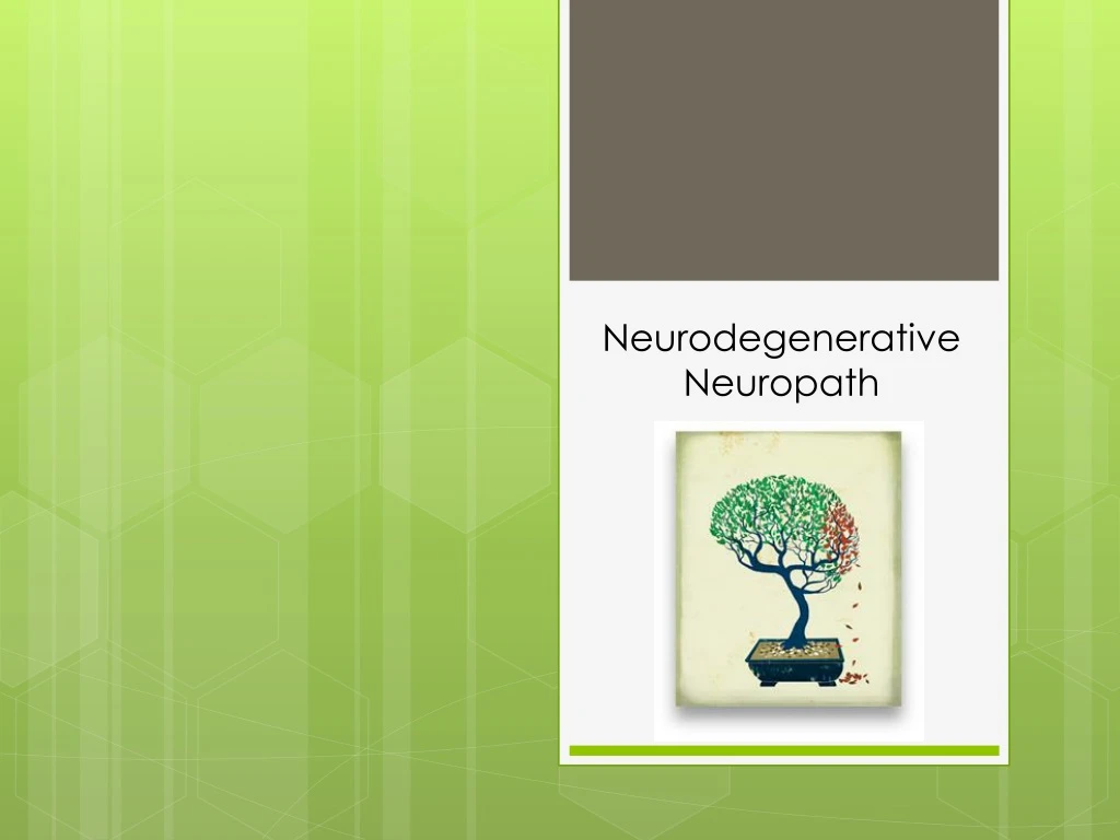 PPT - Neurodegenerative Neuropath PowerPoint Presentation, free ...