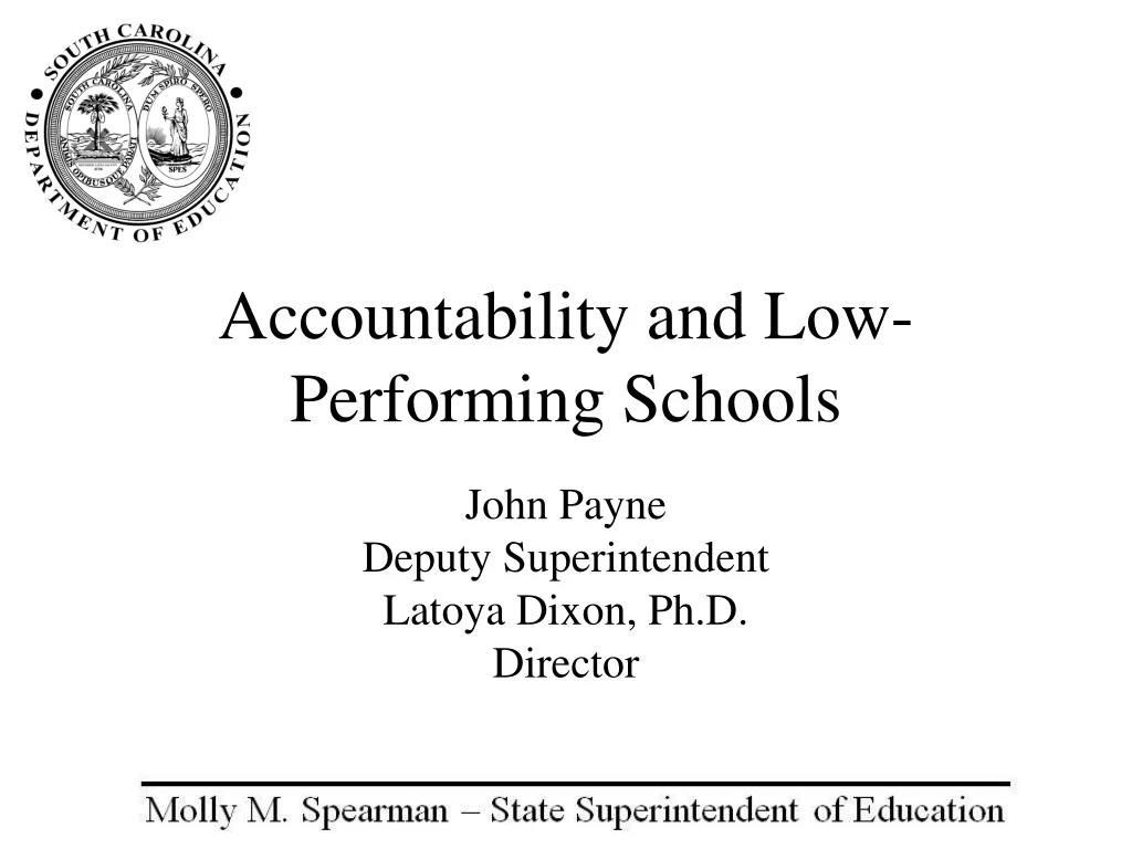 PPT - Accountability and Low-Performing Schools PowerPoint Presentation ...