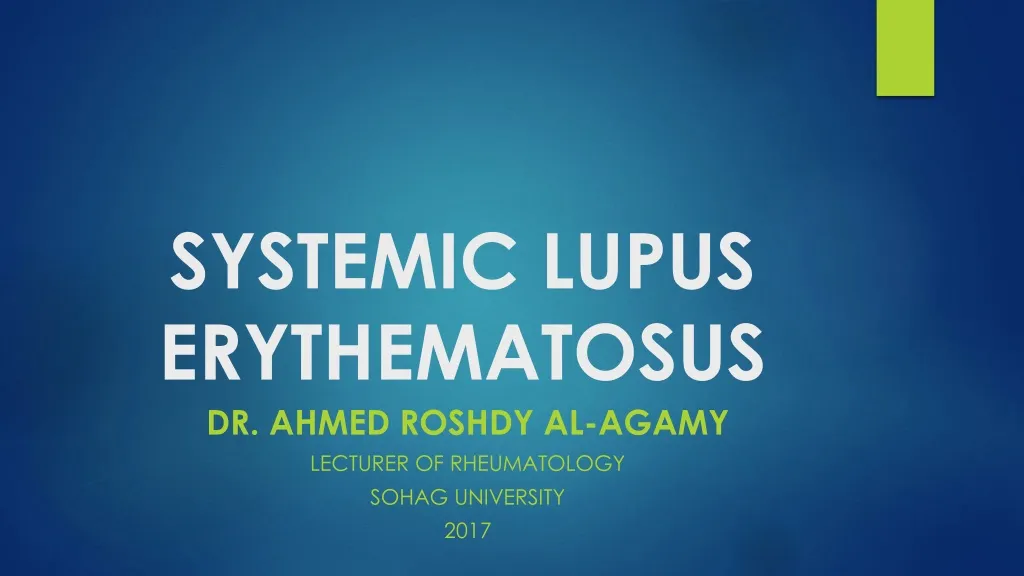 PPT - SYSTEMIC LUPUS ERYTHEMATOSUS PowerPoint Presentation, free ...