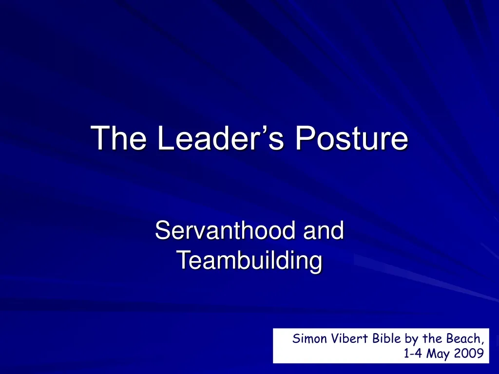 PPT - The Leader’s Posture PowerPoint Presentation, free download - ID ...
