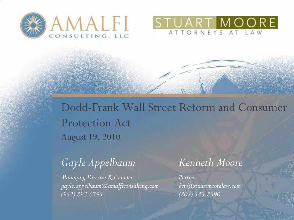 PPT - Dodd-Frank Wall Street Reform and Consumer Protection Act August ...