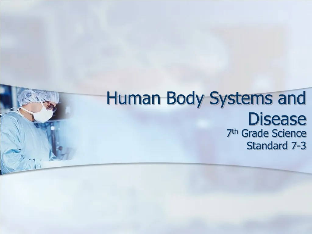 PPT - Human Body Systems and Disease PowerPoint Presentation, free ...