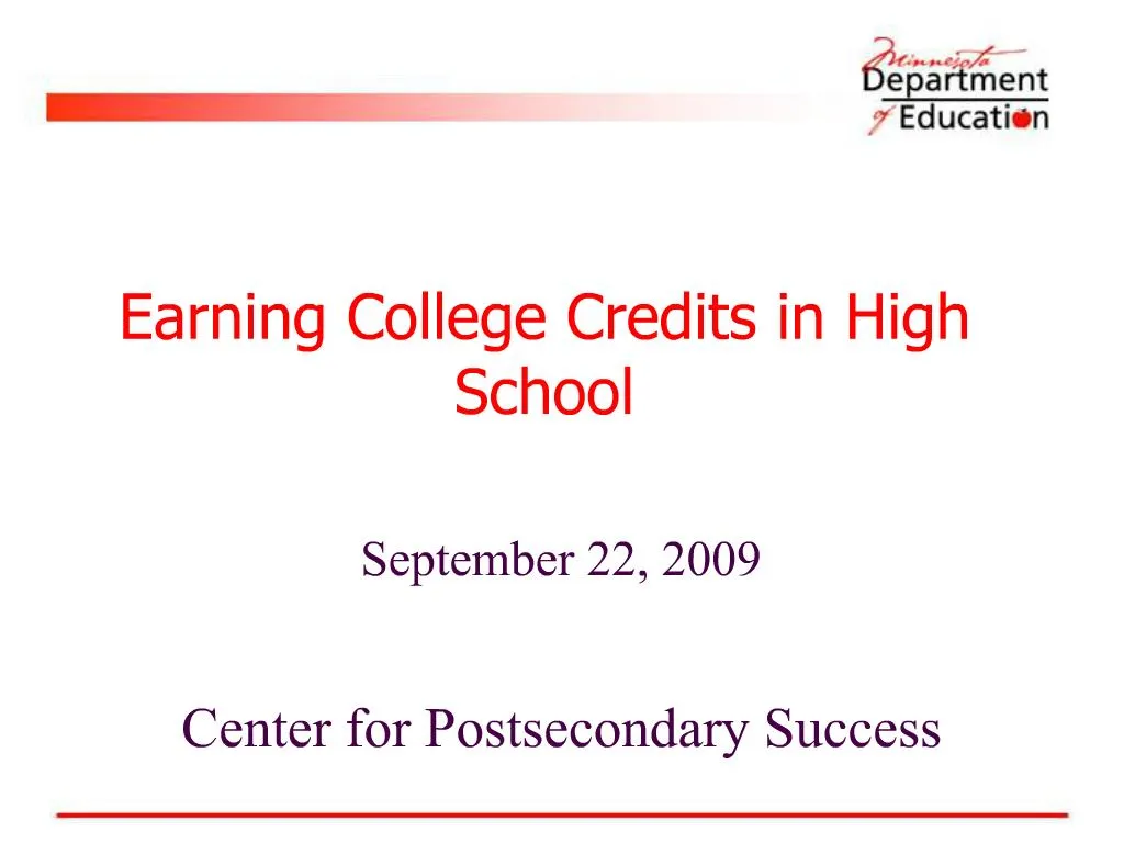 PPT - Earning College Credits in High School PowerPoint Presentation ...
