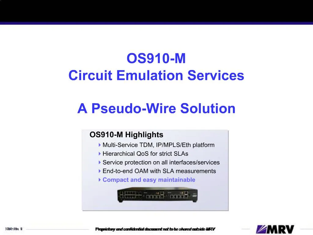 PPT - OS910-M Circuit Emulation Services A Pseudo-Wire Solution ...