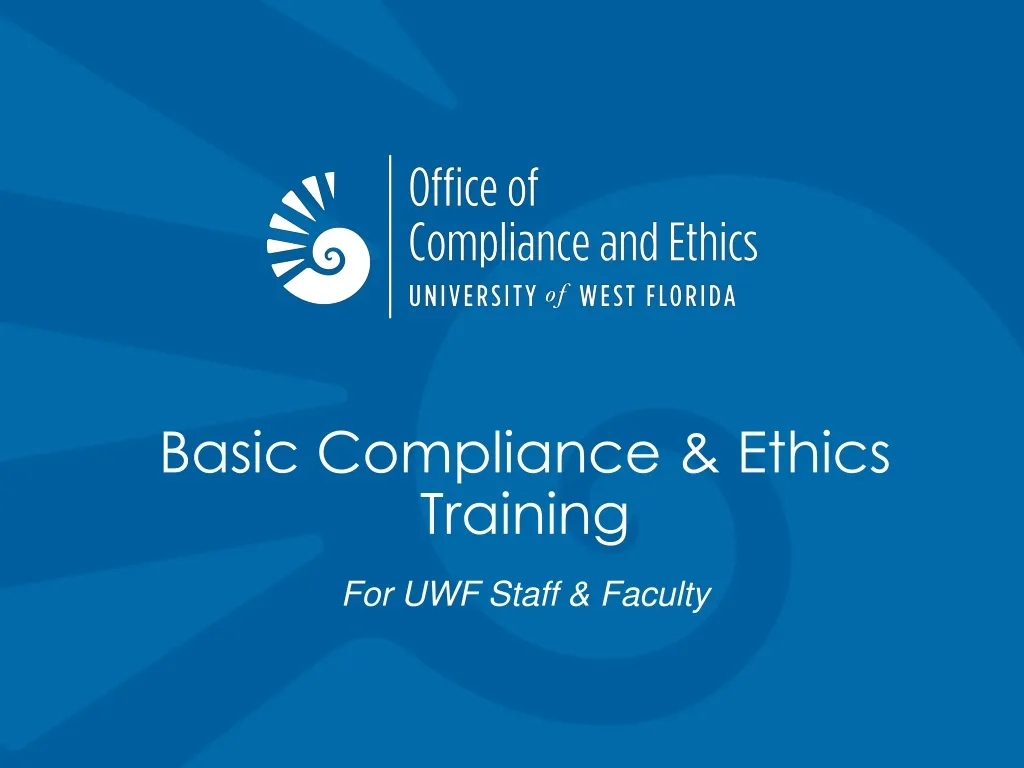 PPT - Basic Compliance & Ethics Training PowerPoint Presentation, free ...