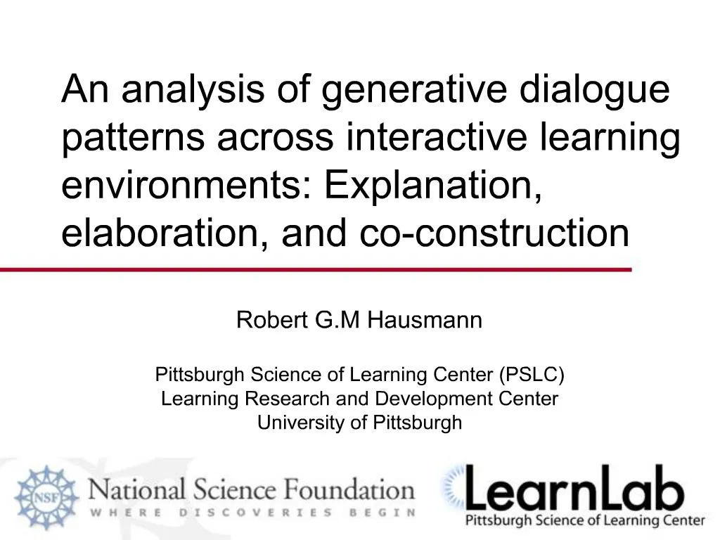 PPT - An analysis of generative dialogue patterns across interactive ...