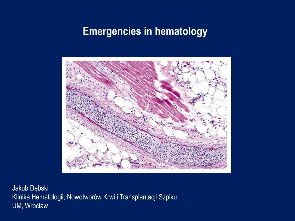 PPT - Emergencies in hematology PowerPoint Presentation, free download ...