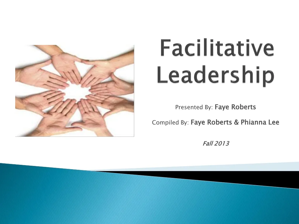PPT - Facilitative Leadership PowerPoint Presentation, free download ...