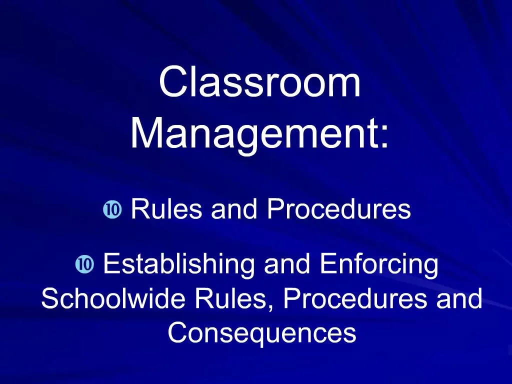 PPT - Classroom Management: PowerPoint Presentation, free download - ID ...
