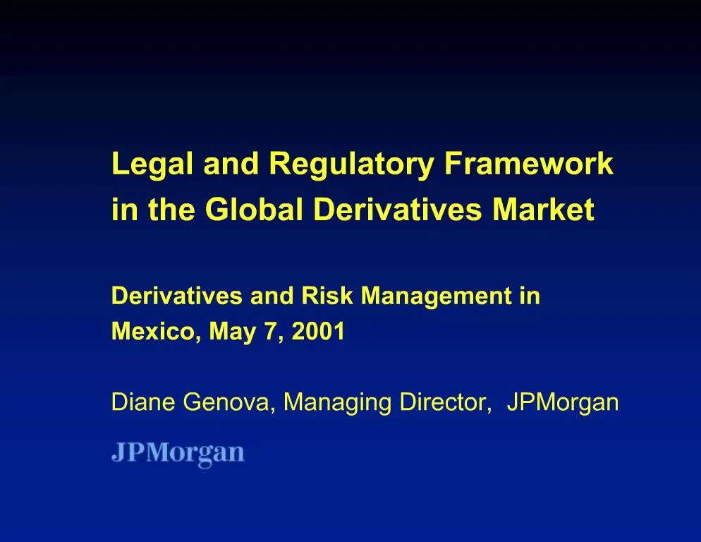 PPT - Legal and Regulatory Framework in the Global Derivatives Market ...