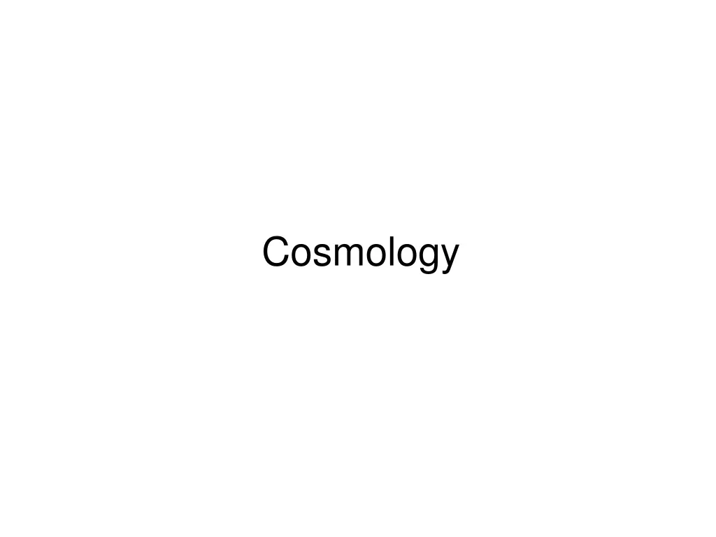 Ppt Cosmology Explaining The Universe Powerpoint