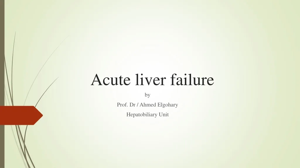 PPT - Acute liver failure PowerPoint Presentation, free download - ID ...