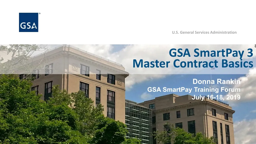 PPT - GSA SmartPay 3 Master Contract Basics PowerPoint Presentation ...