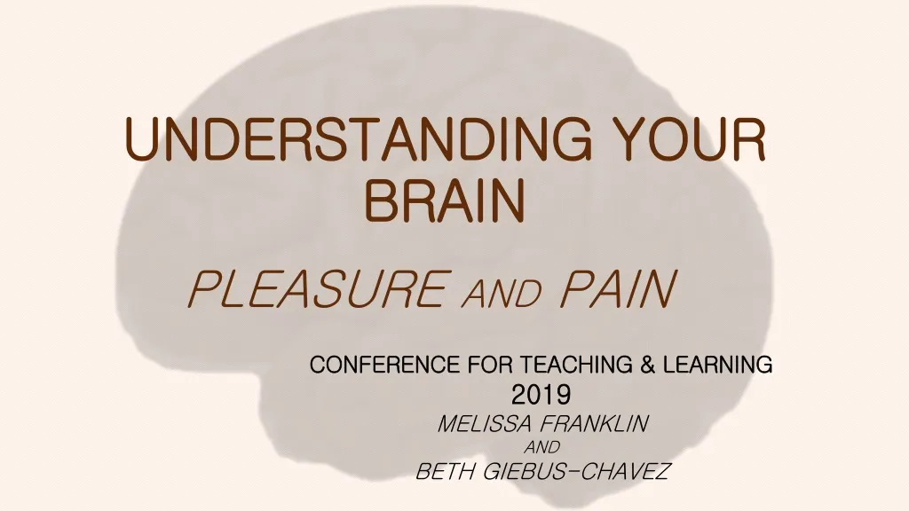 PPT - UNDERSTANDING YOUR BRAIN PowerPoint Presentation, free download ...
