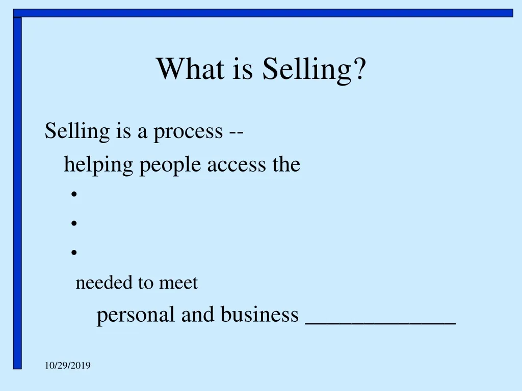 PPT - What is Selling? PowerPoint Presentation, free download - ID:309048