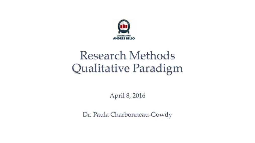 PPT - Research Methods Qualitative Paradigm PowerPoint Presentation ...