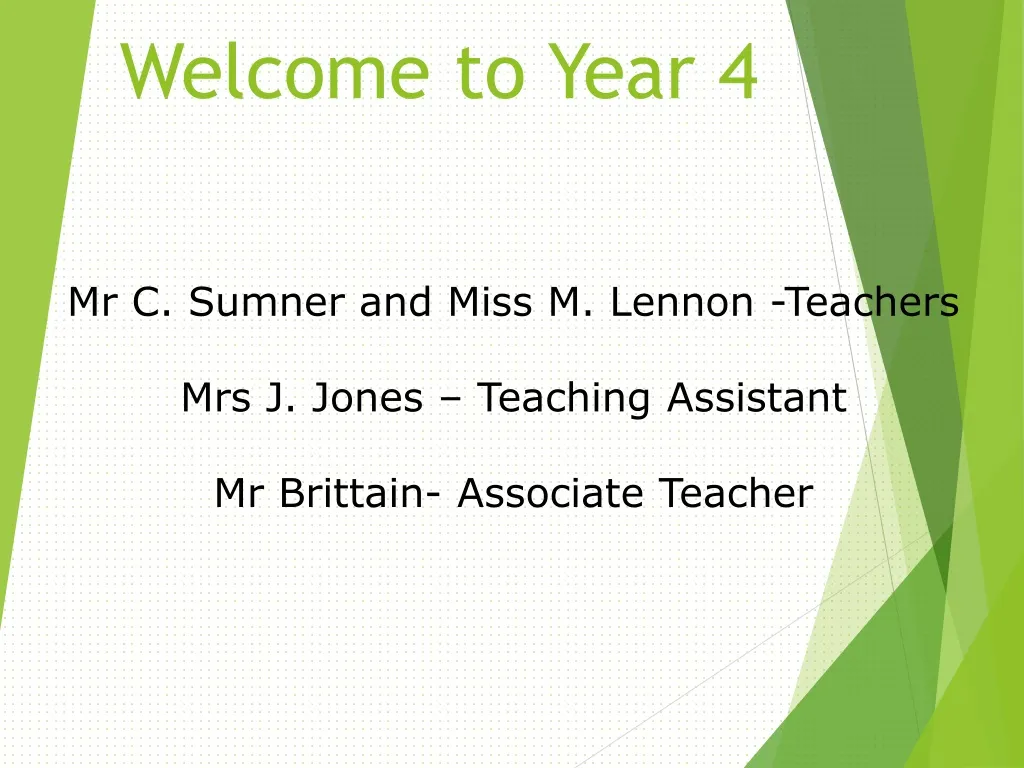 PPT - Welcome to Year 4 PowerPoint Presentation, free download - ID:311200