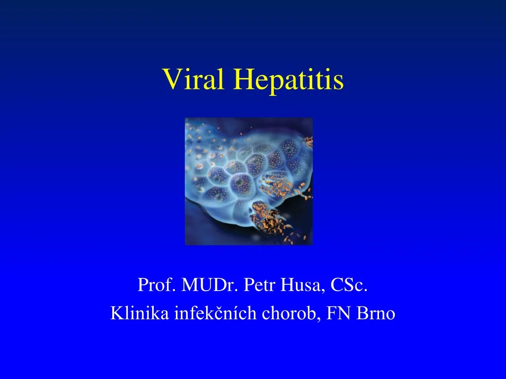 PPT - Viral Hepatitis PowerPoint Presentation, free download - ID:311479