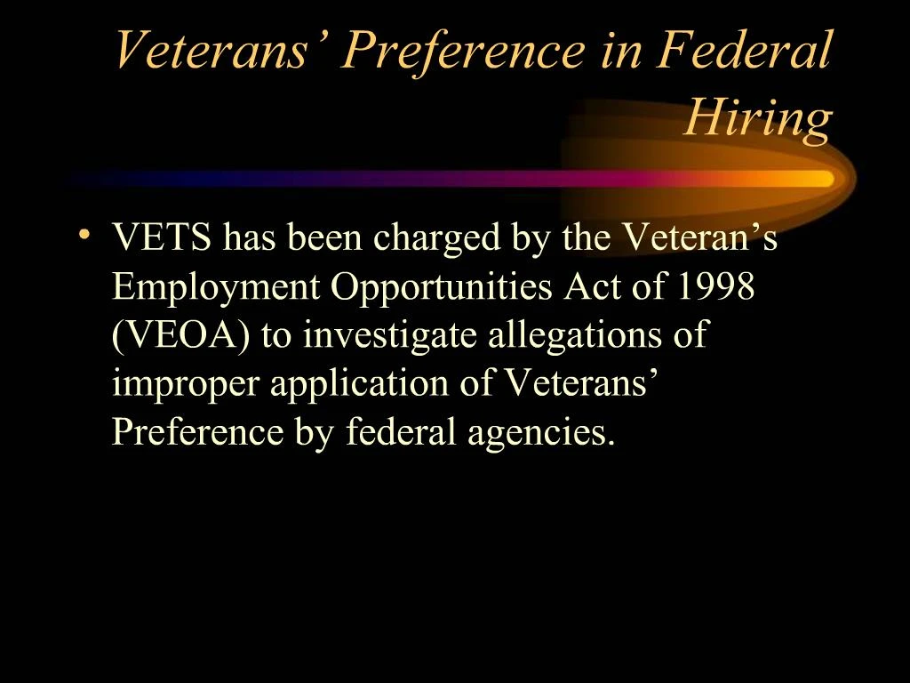PPT - Veterans Preference in Federal Hiring PowerPoint Presentation ...