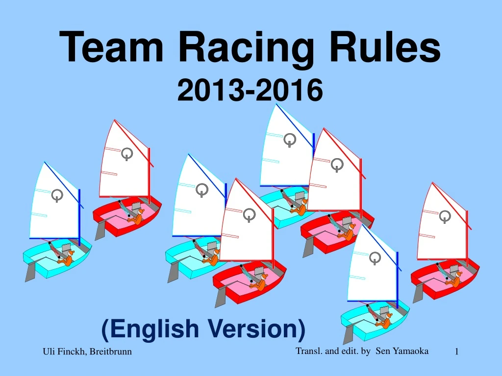 PPT - Team Racing Rules 2013-2016 PowerPoint Presentation, free ...