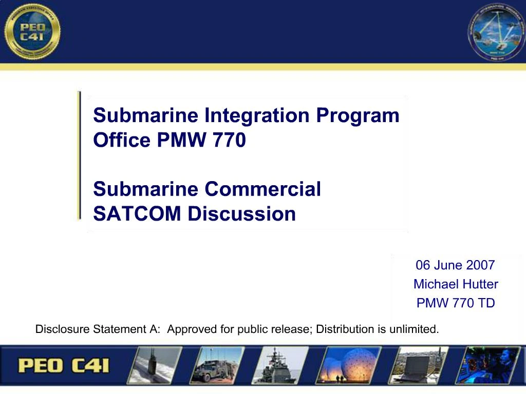 PPT - Submarine Integration Program Office PMW 770 Submarine Commercial ...