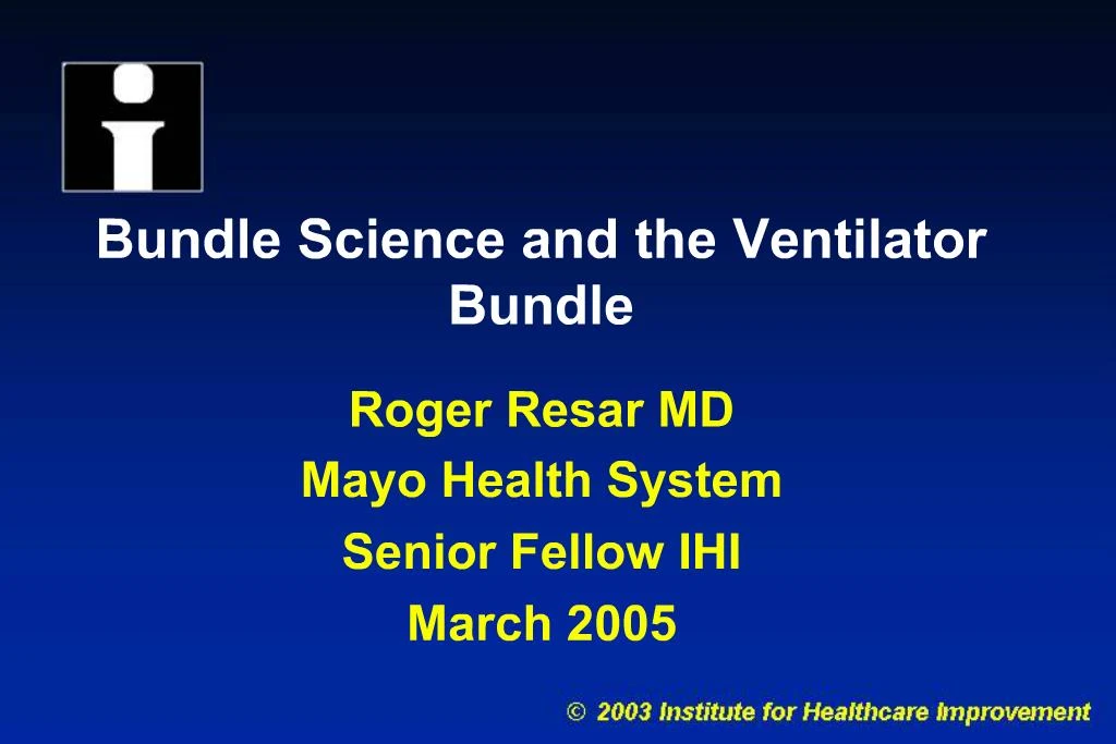PPT - Bundle Science and the Ventilator Bundle PowerPoint Presentation ...