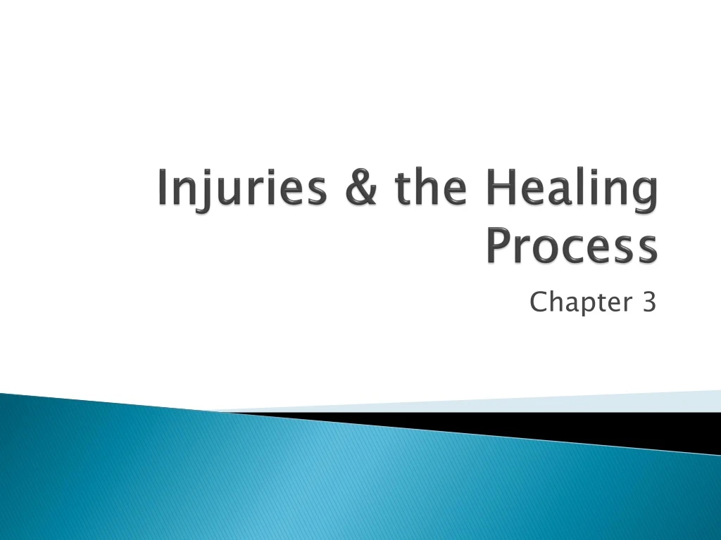 PPT - Injuries & the Healing Process PowerPoint Presentation, free ...
